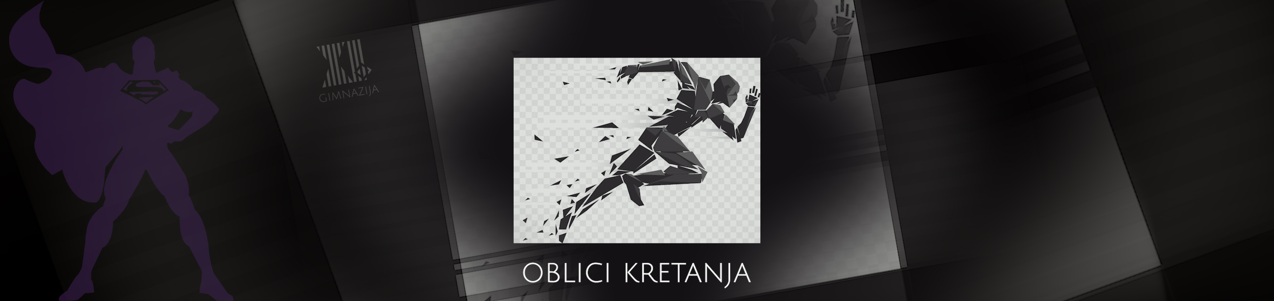 Oblici kretanja - XI. gimnazija